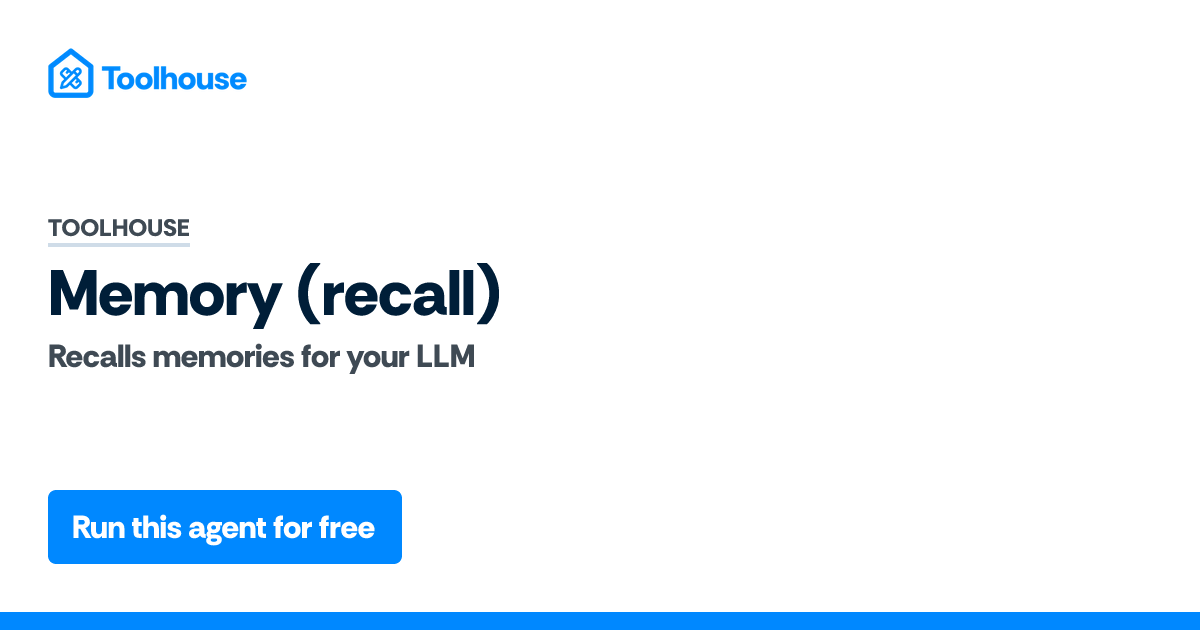 Memory (recall) | Toolhouse